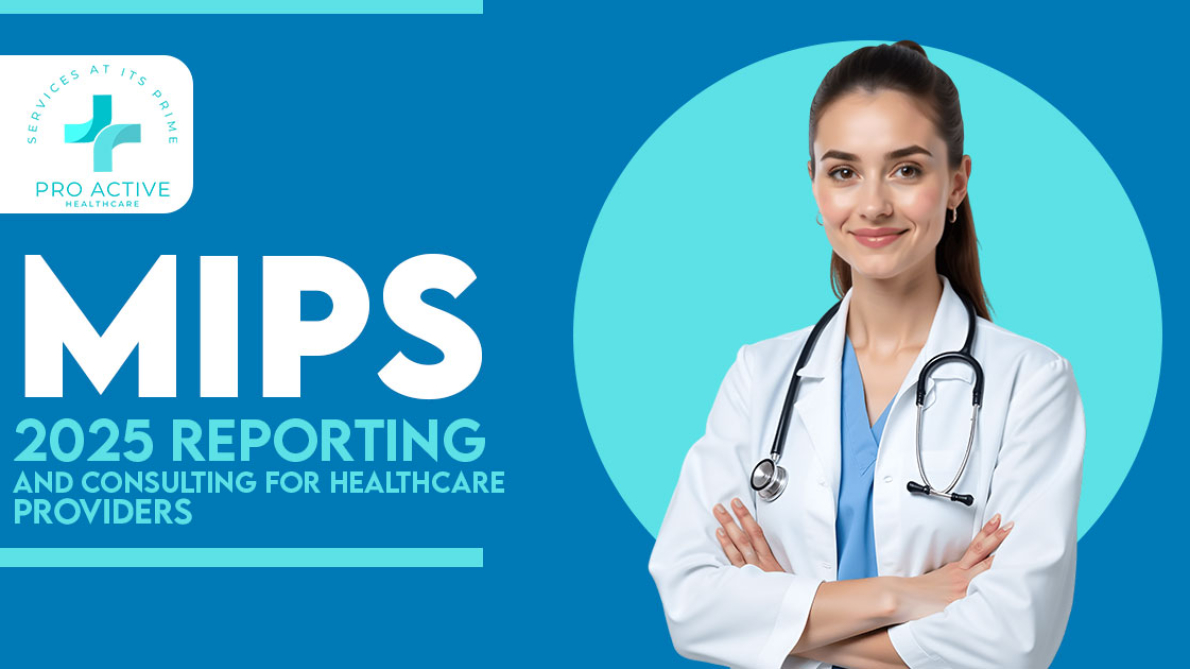 MIPS 2025 Reporting and Consulting for Healthcare Providers