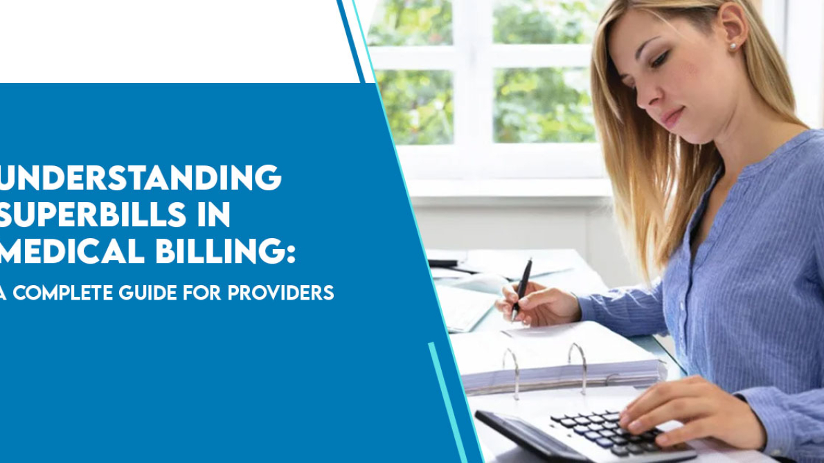 Superbills in Medical Billing: Guide for U.S. Providers